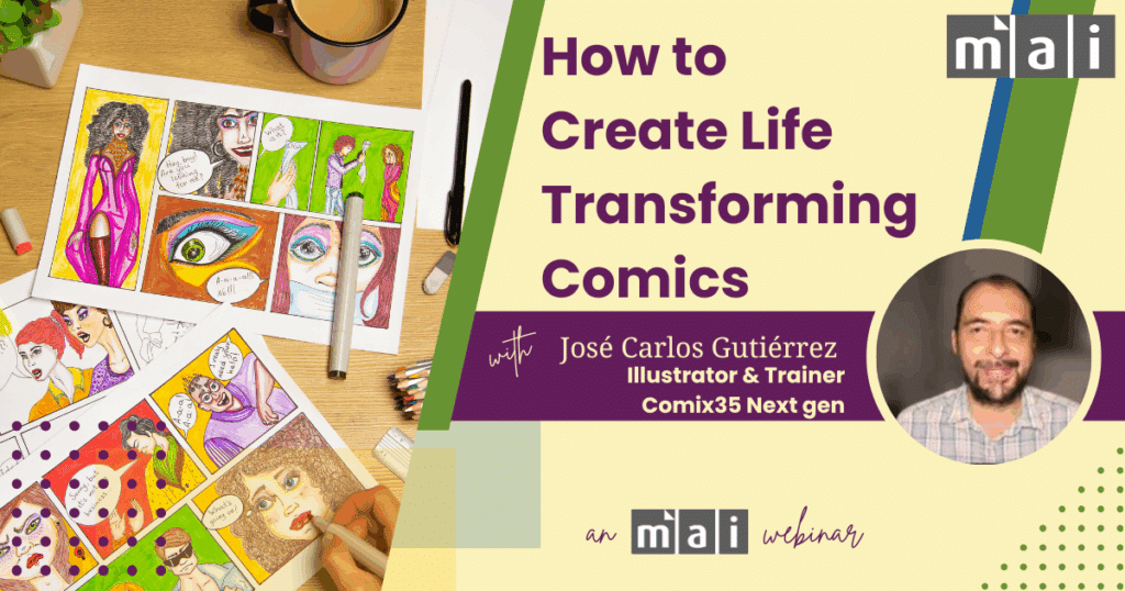 How to Create Life-Transforming Comics - Media Associates International
